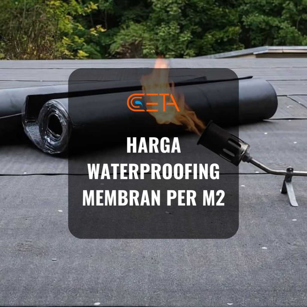 Harga Waterproofing Membran per m2 - 2025